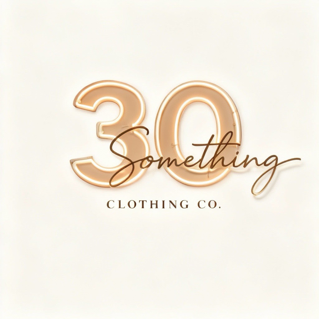 Products – 30 Something Clothing Co.